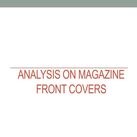 Magazine Analysis (Front Cover) | PPTX