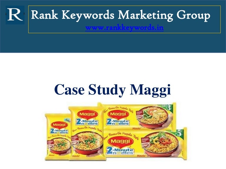 Maggi case study