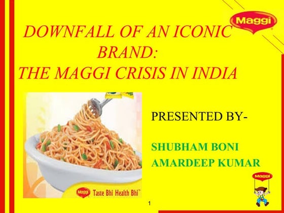 Maggi noodles Case Study | PPTX | Recalls | Consumer Issues