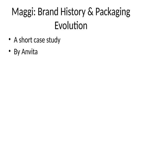 Maggi_Noodles_Packaging_Evolution(0002).pptx