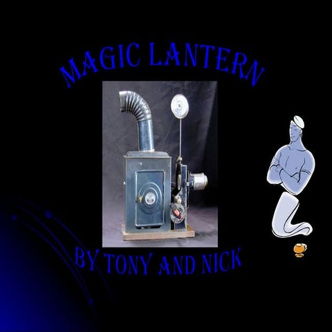 Magic Lantern | PPT