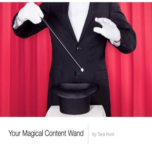 Here is Your Magic Content Wand | PDF