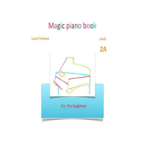 Magic piano book 2A | PPT