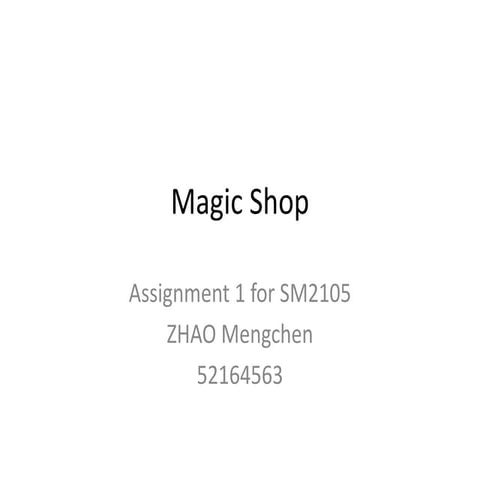 Magic shop - narrative assignment 1 | PPTX