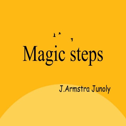 Magic steps | PPT