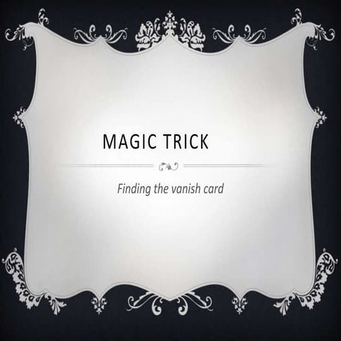 Magic trick slide | PPTX