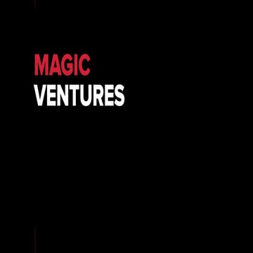 Magic ventures presentation | PPT