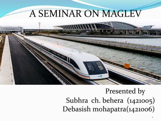 Basic Maglev Train and its Working | PPT