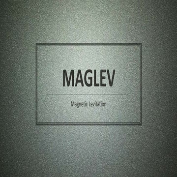 Maglev | PPTX | Rail Travel | Travel Type