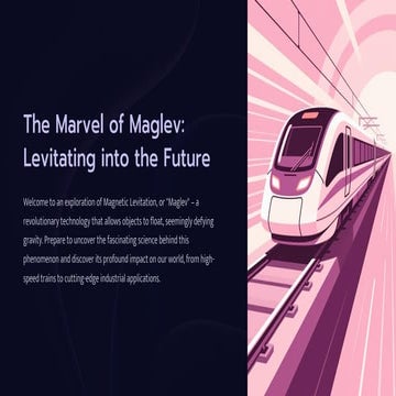 maglev trains - A Magnetic Levitation Miracle | PDF