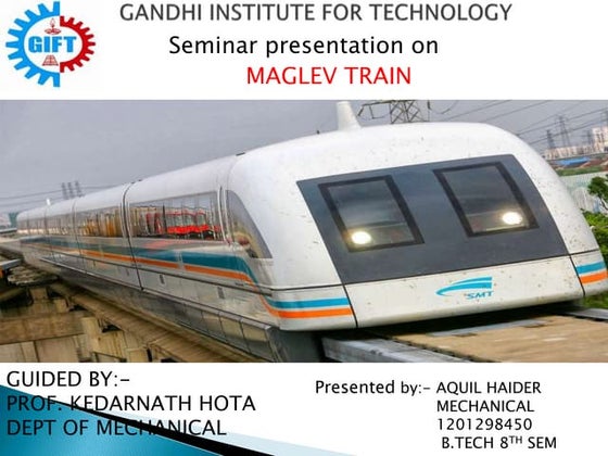 Maglev train and it's leviation | PPT