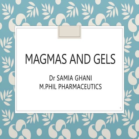 Magmas and Gels Dr.pptx
