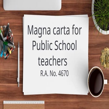 The magna carta for public school teachers | PPTX