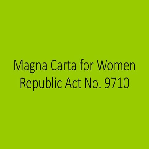 MAGNA CARTA for WOMEN R.A. 9710 | PPT
