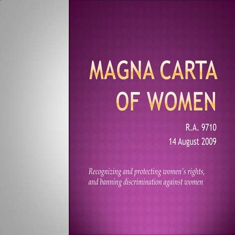 MAGNA CARTA for WOMEN R.A. 9710 | PPT
