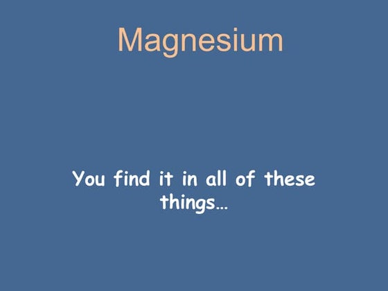 Magnesium | PPT