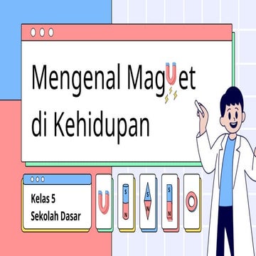 Mengenal magnet dan manfaatnya serta jenis jenisnya.pptx