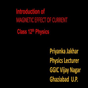 Introduction of MAGNETIC EFFECT OF CURRENT | PPTX