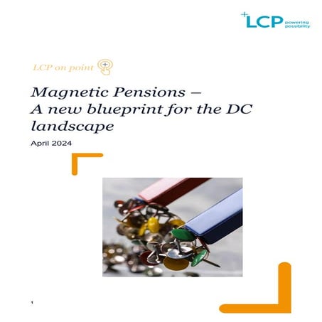 magnetic-pensions-a-new-blueprint-for-the-dc-landscape.pdf