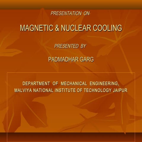 Magnetic and nuclear cooling | PPT