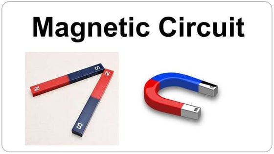 Magnetic Circuits | PPT