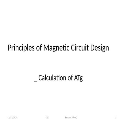 Principles of Magnetic Circuit design. EMD | PPTX