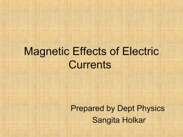 magnetic effect of current class 12th physics ppt | PPT