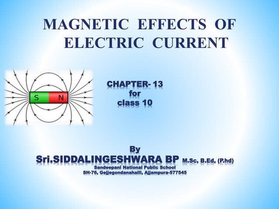 ch 13 PPT class 10.pptx magnetic effect of electric current | PPTX | Physics | Science
