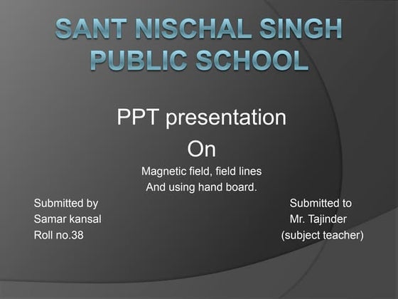 Magnetic fields | PPTX | Physics | Science