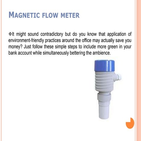 Magnetic flow meter | PPTX