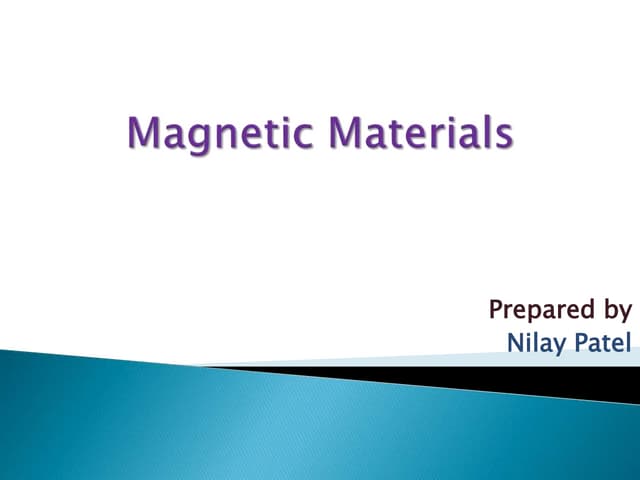 Magnetic Properties of Materials | Physics | PPTX