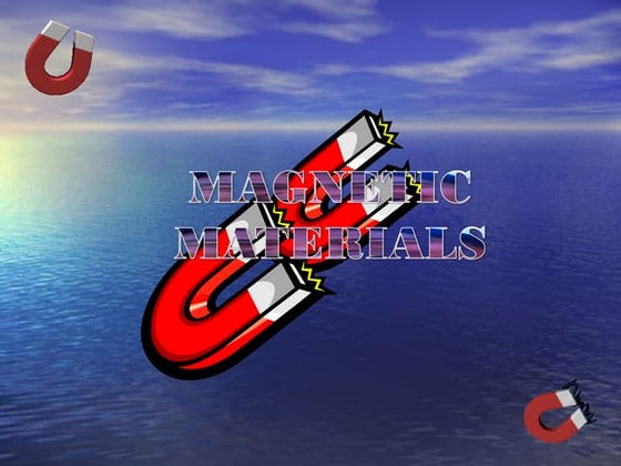 Magnetic materials | PPTX