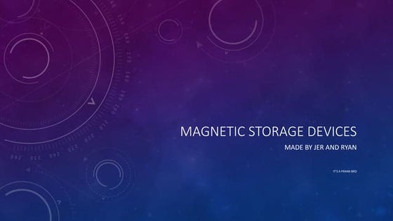Magnetic storage devices 2 | PPT