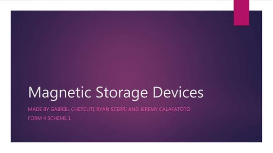 Magnetic storage devices | PPT