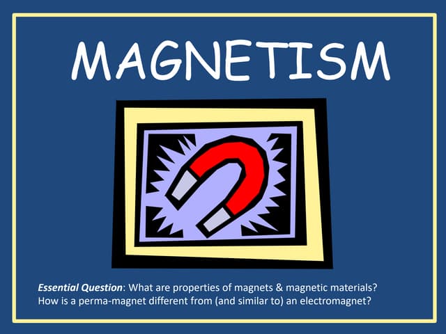 Magnetism ppt | PPT