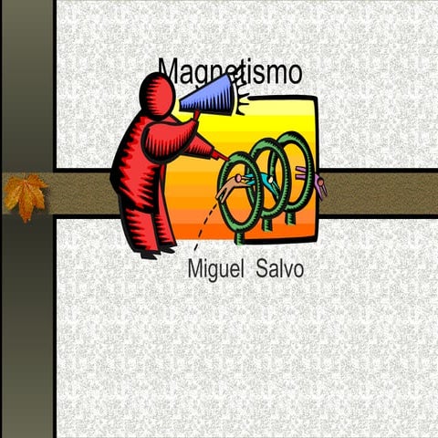 Magnetismo | PPT