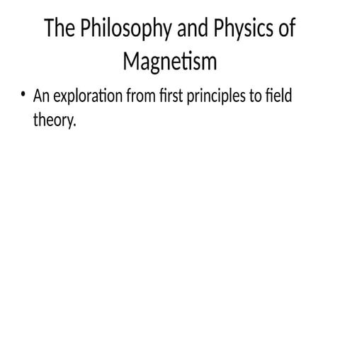 Magnetism Basic Introductory Presentation | PPTX