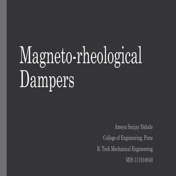 Magneto rheological dampers | PPTX