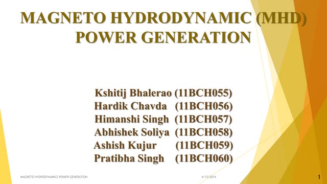 Magneto hydro-dynamic-power-generation-mhd | PPT