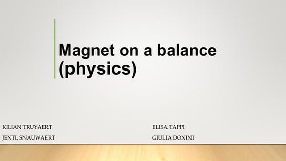 Magnet on balance | PPT