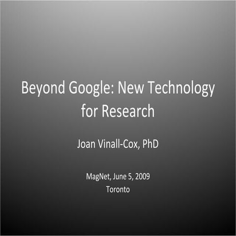 Beyond Google: New Technology for Research | PPT
