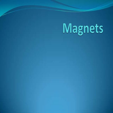 Magnets | PPTX
