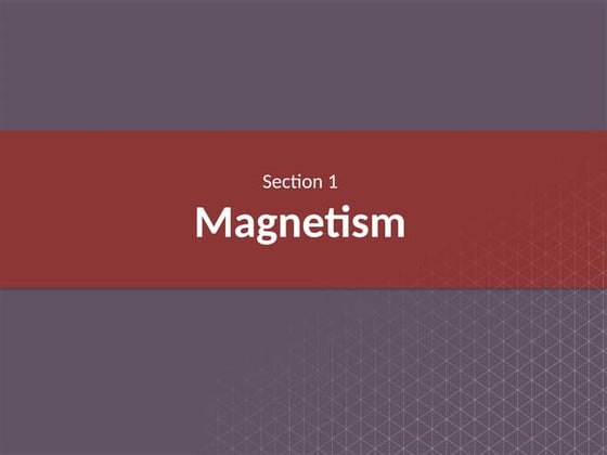 Magnetism ppt | PPT