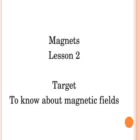 Magnets L2 | PPT