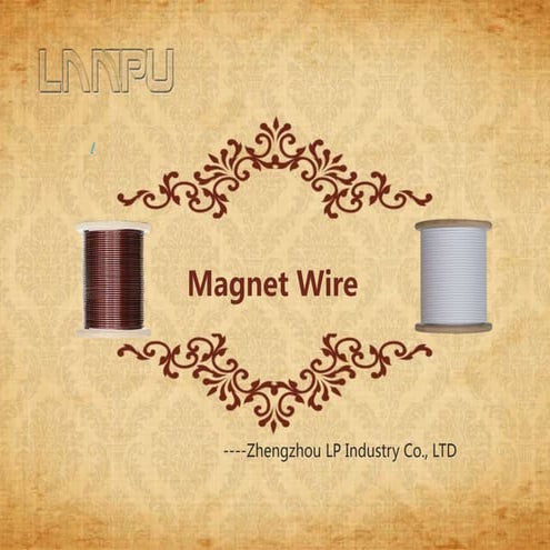 Magnet wire | PPTX