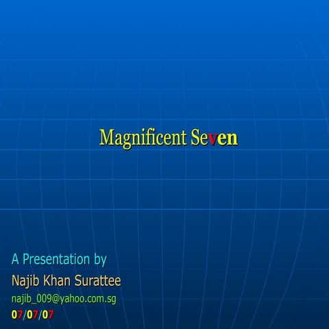 Magnificent 7 | PPT