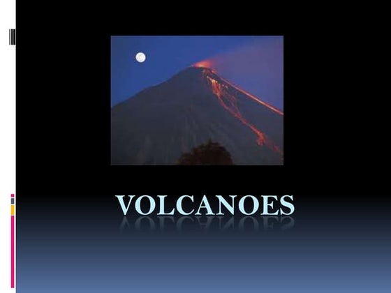 Presentation on volcanos | PPTX | Geography | Science