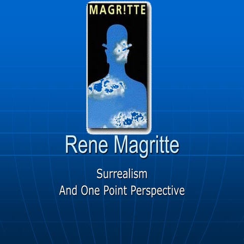 Rene Magritte, One Point Perspective and Surrealism | PPTX