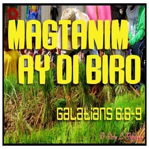 Magtanim Ay Di Biro Ppt | PPS