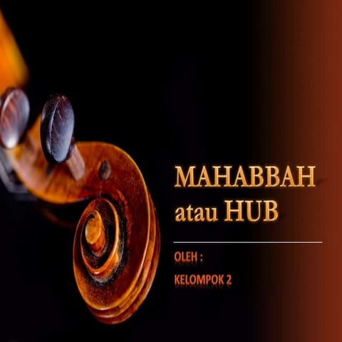 Mahabbah atau hub | PPTX